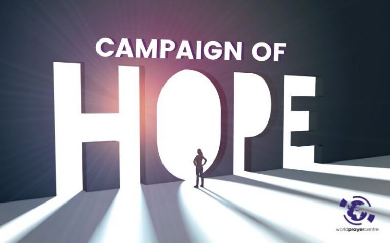Campaign of Hope in a Crisis - World Prayer Centre