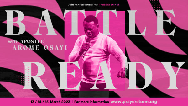 Prayer Storm: Battle Ready - World Prayer Centre