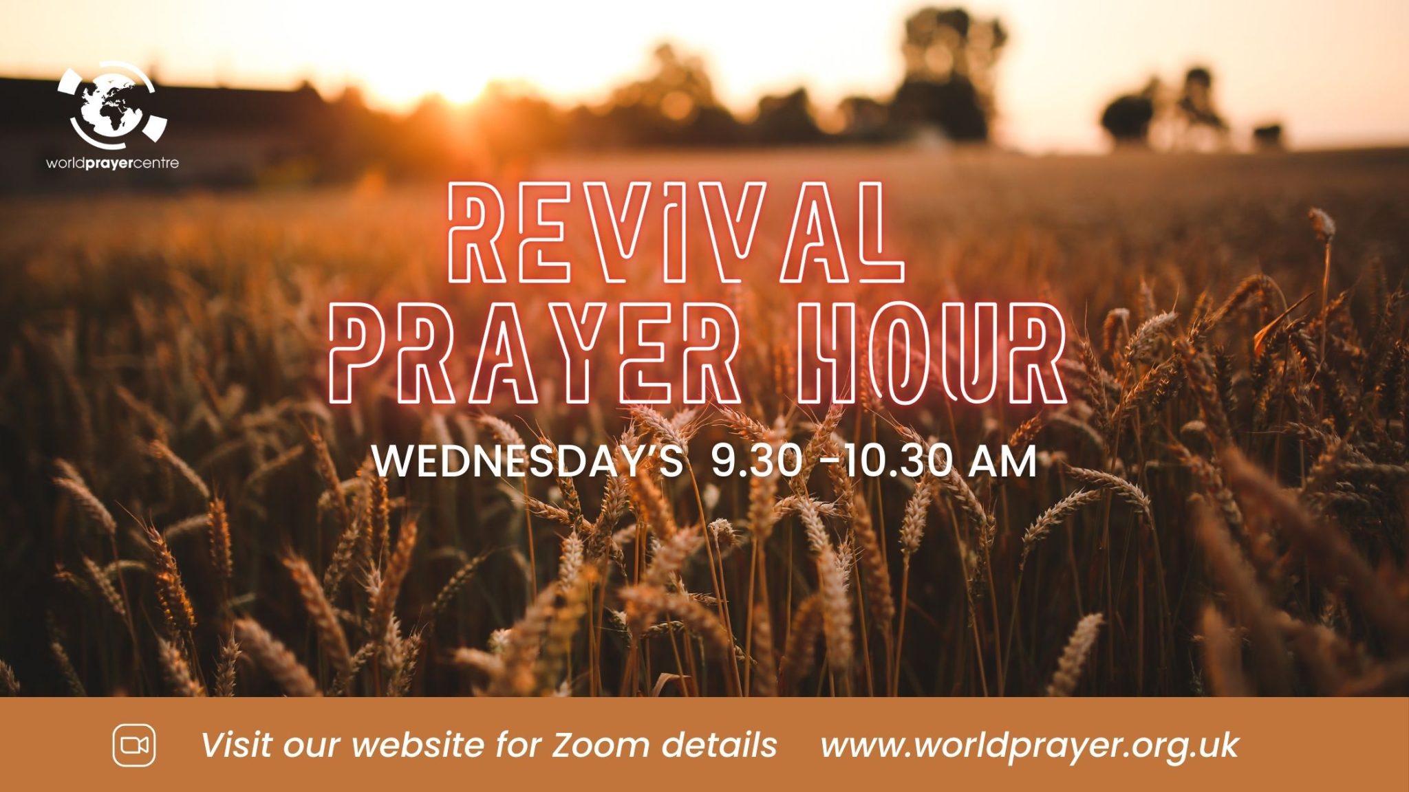 Revival Prayer Hour - Wednesday 10th December - World Prayer Centre