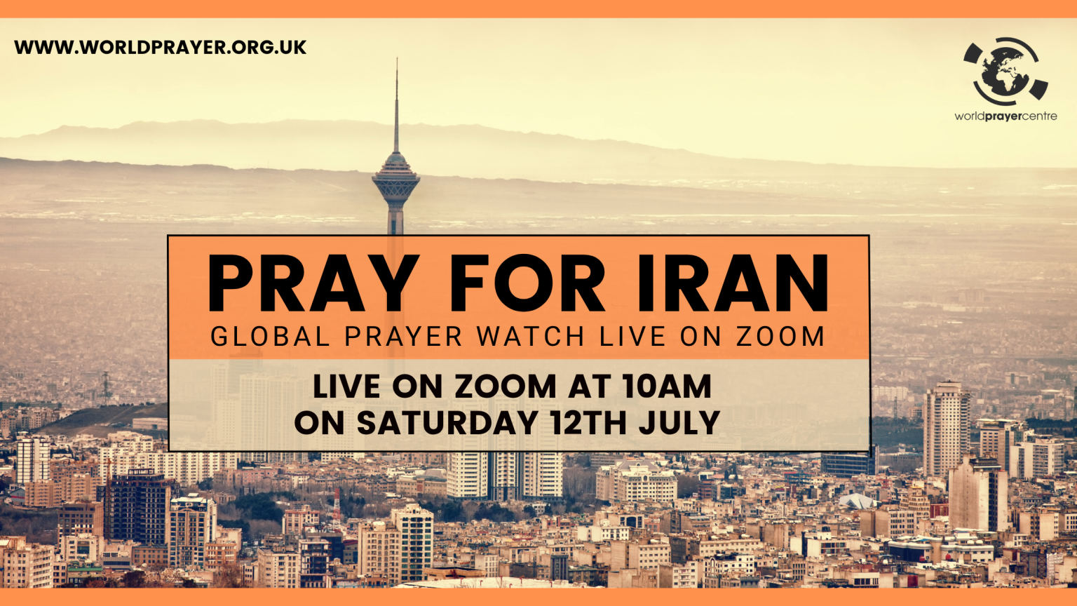 Global prayer watch: Pray for Iran - World Prayer Centre